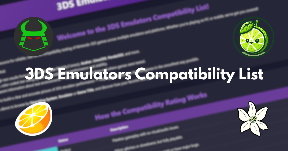 3DS Emulators Compatibility List